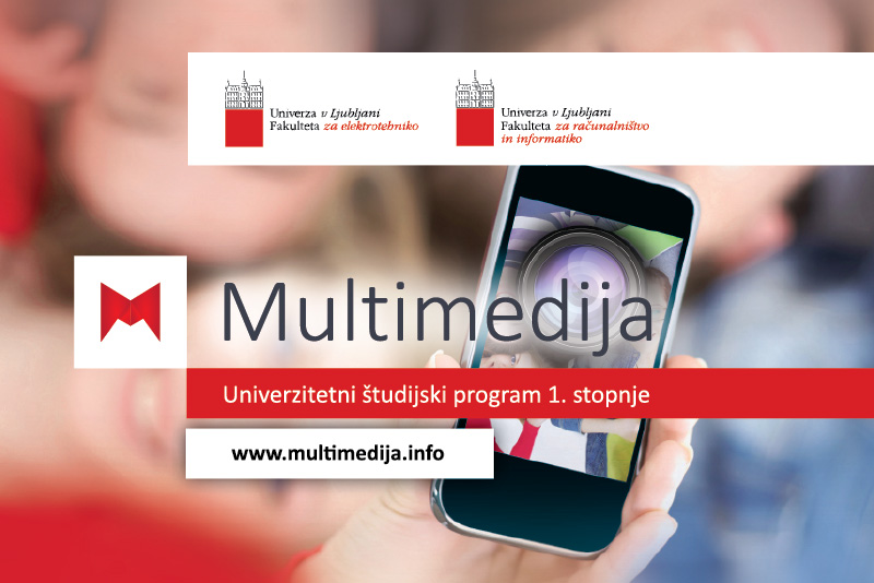 Študij multimedija – nov 1. stopenjski študijski program FRI in FE na ...