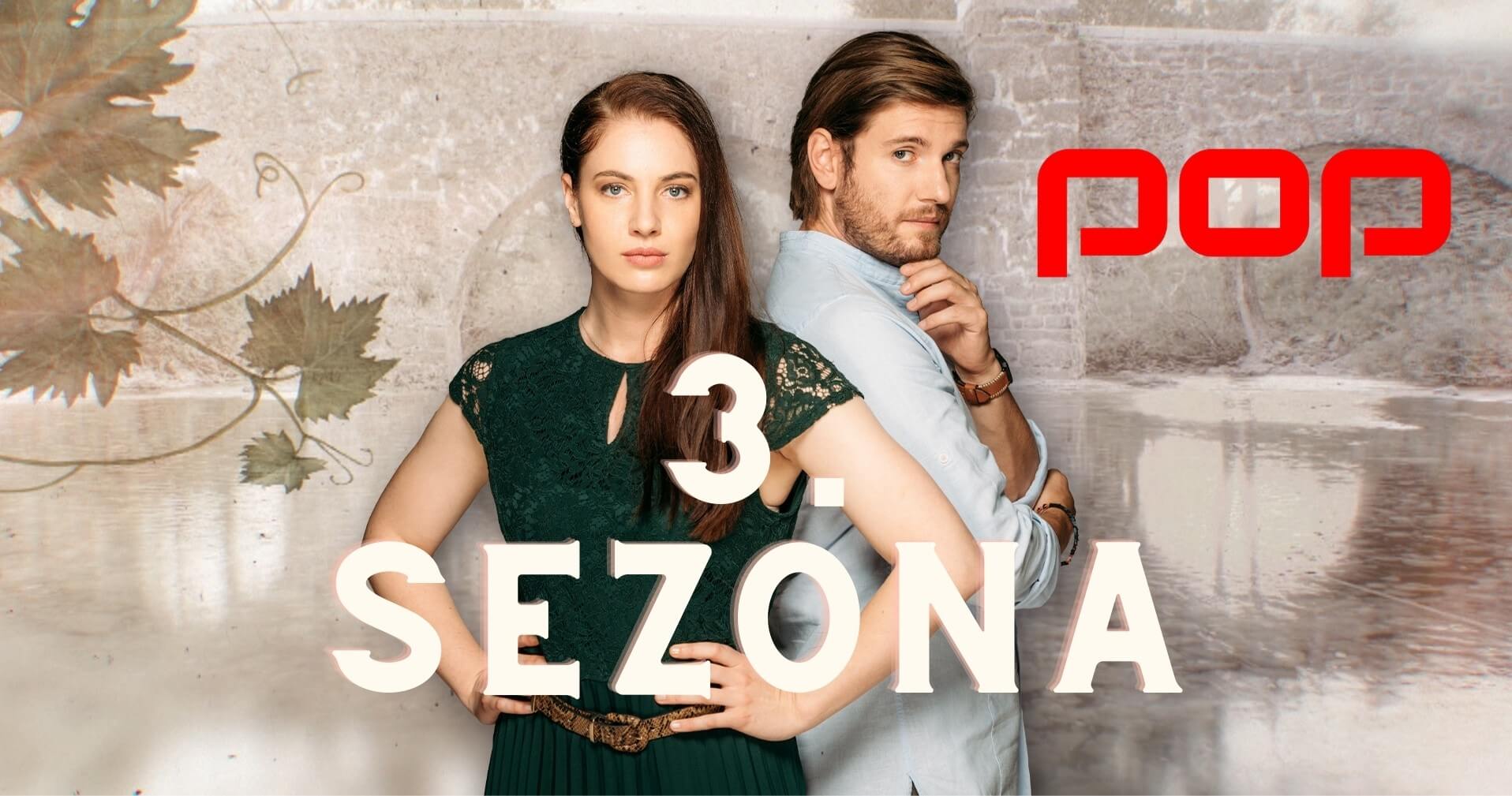 Najini mostovi 3. sezona - POP TV spored - 3. sezona serije Najini mostovi na POP TV prihaja 1 ...