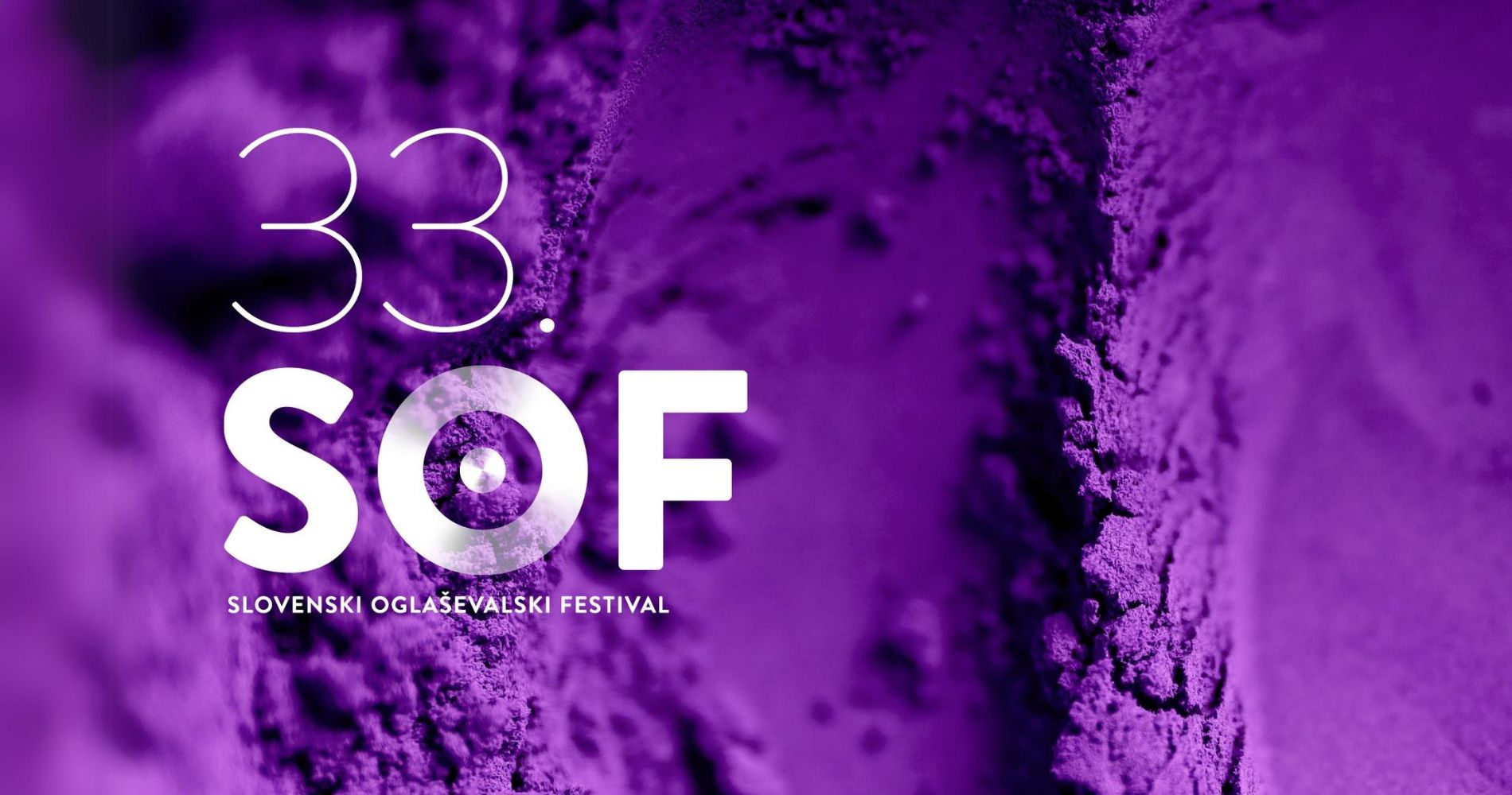 33. Slovenski oglaševalski festival (SOF 2024) bo potekal 6. in 7. junija 2024 - UPORABNA STRAN