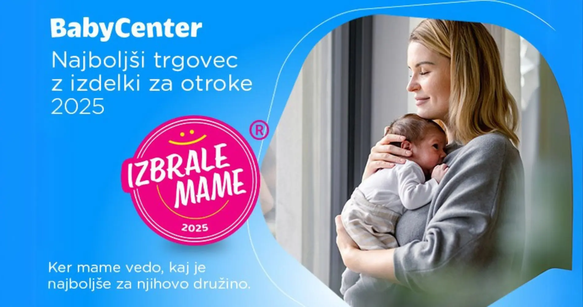 Baby Center je zaupanja vreden partner družin in prejemnik priznanja ...